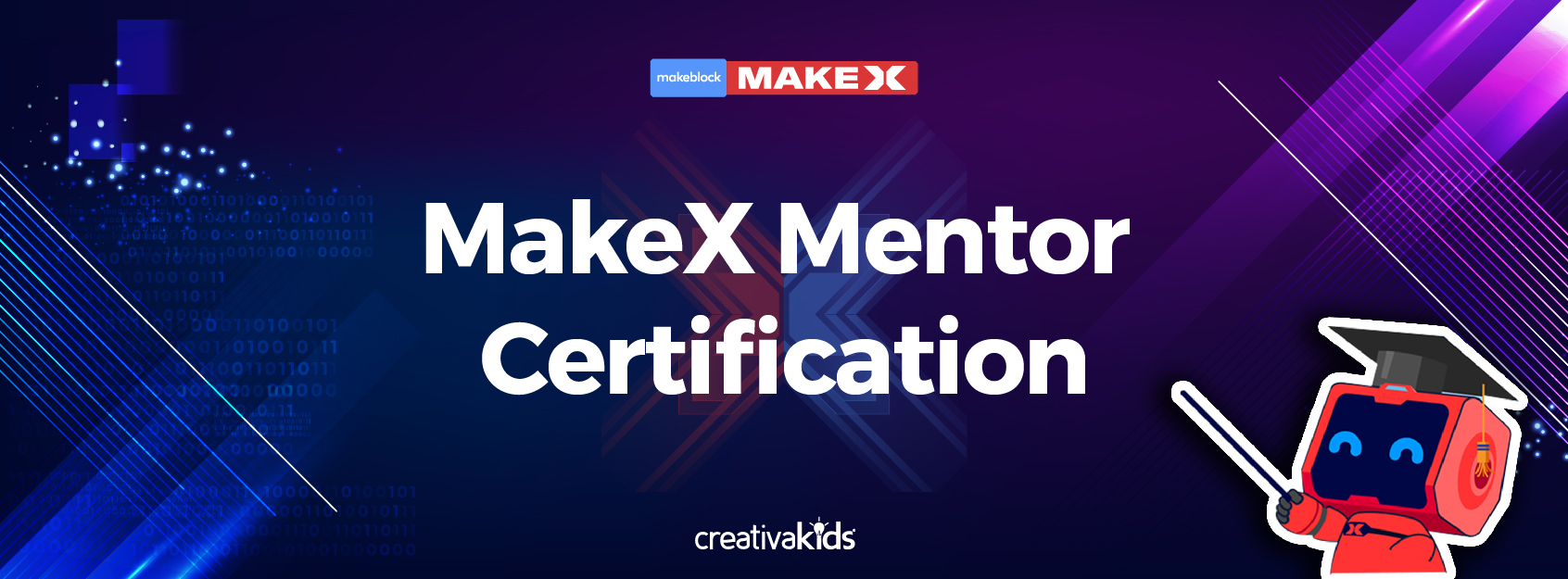 MAKEX CERTIFICATED MENTOR | CreativaKids