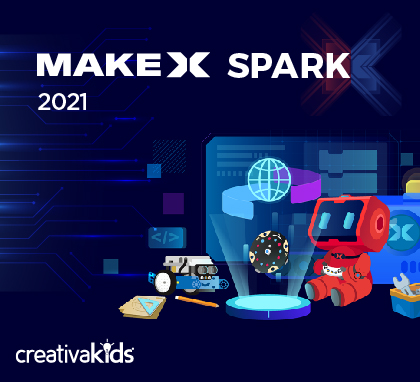 MakeX 2021 México| CreativaKids